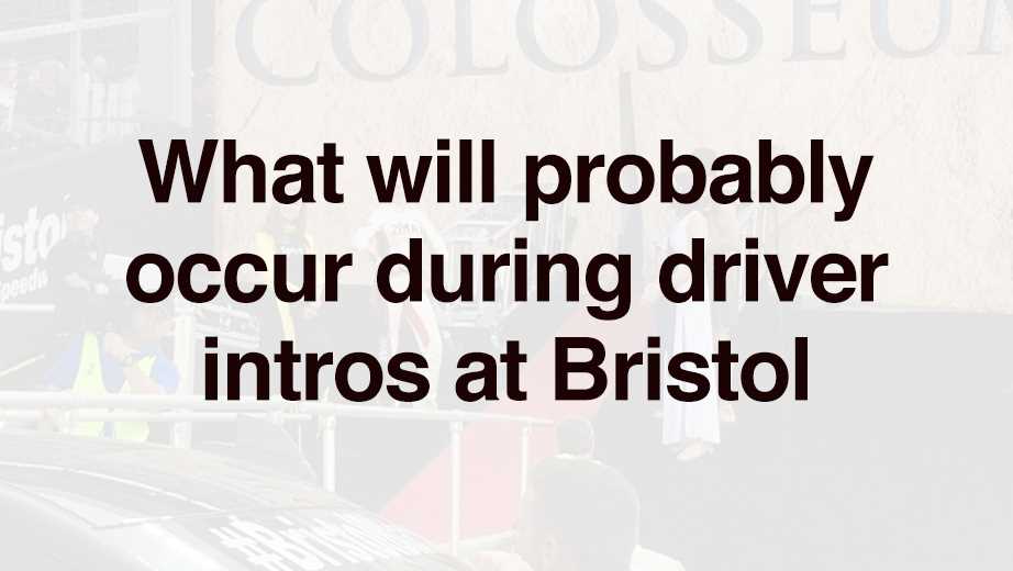 @nascarcasm: Predicting Bristol driver intros - Official Site Of NASCAR