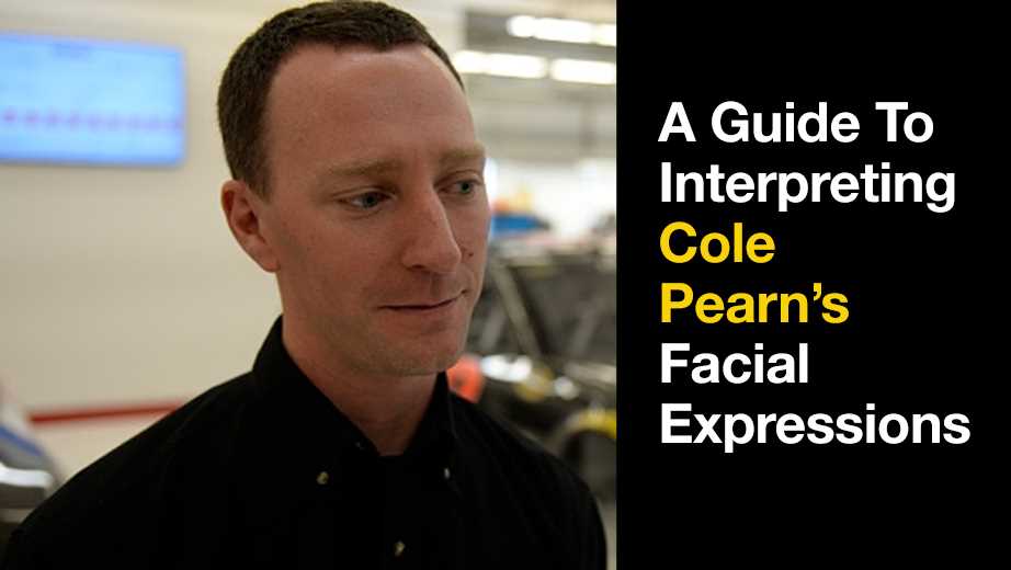 The many faces of Cole Pearn - Official Site Of NASCAR