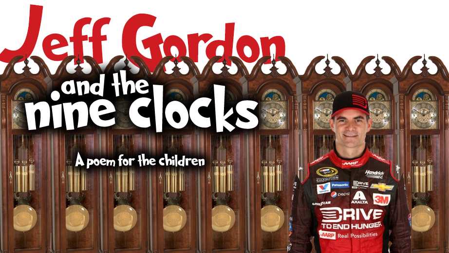 Jeff Gordon and the nine clocks: A poem - Official Site Of NASCAR
