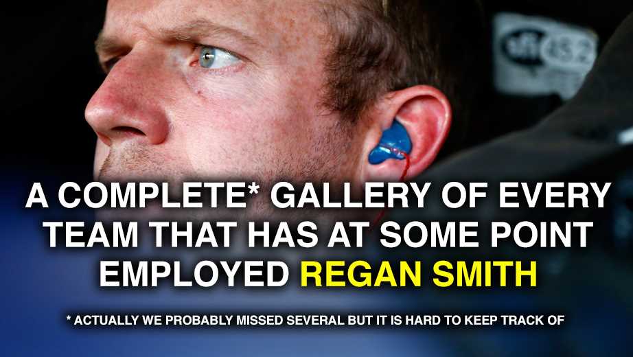 @nascarcasm: Teams that Regan Smith has driven for - Official Site Of ...